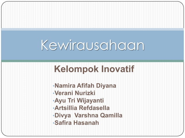 Kewirausahaan (PKW) - Kelas X | PPTX