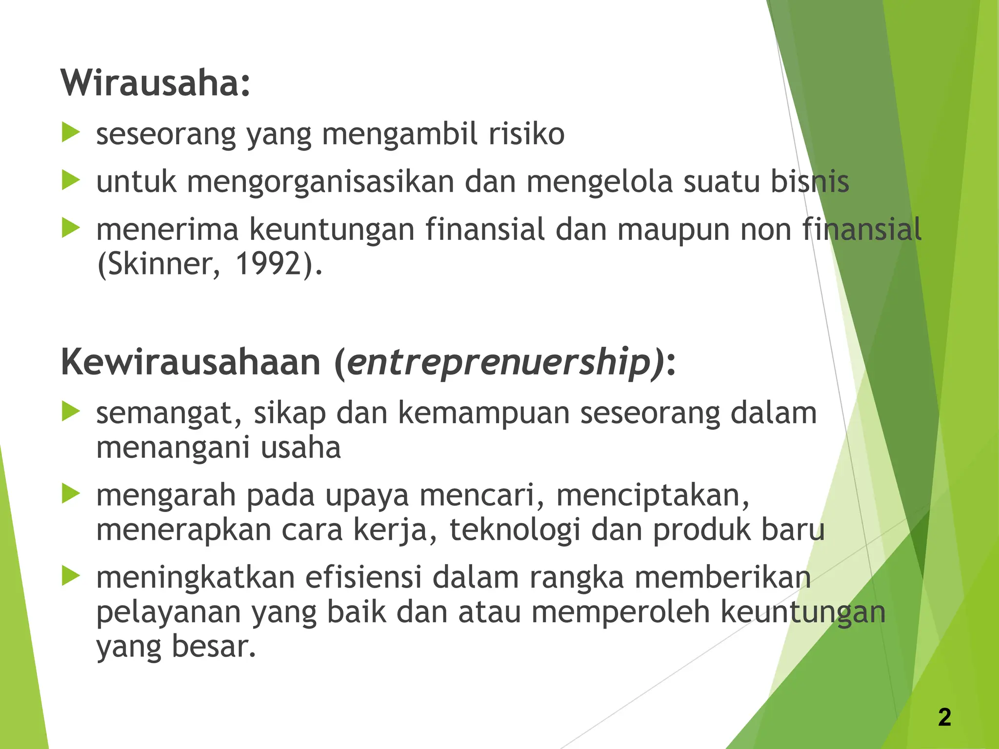 Kewirausahaan bagi pemula dan untuk belajar wirausaha | PPT