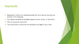 kewords in python using 35 keywords.pptx