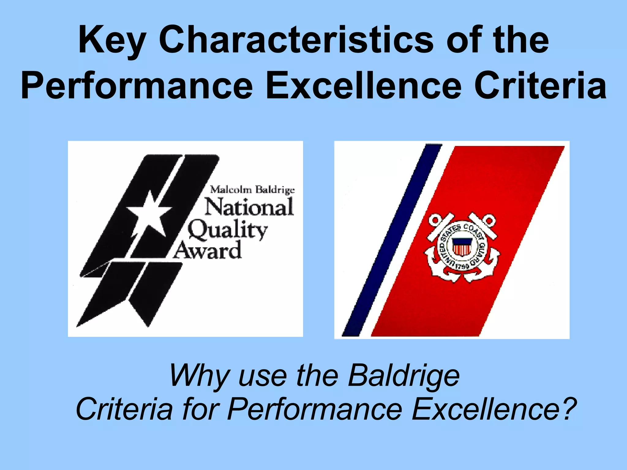 Key Characteristics Of The Performance Excellence Criteria | PPT