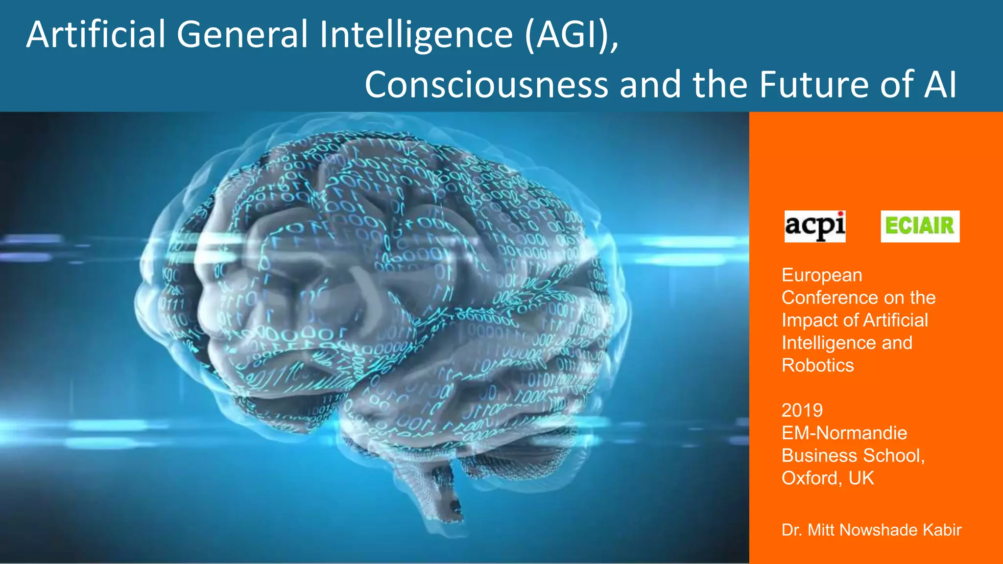 Artificial General Intelligence, Consciousness, and the Future of AI | PDF | Internet | Computing