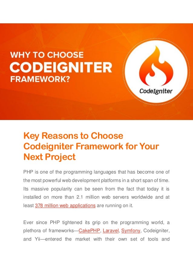 Key Reasons To Choose Codeigniter Framework For Your Next Project