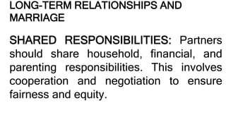 KEY-RESPONSIBILITIES-IN-DIFFERENT-RELATIONSHIPS-ARE-ROMANTIC.pptx