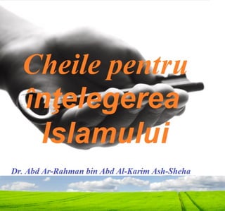 Cheile pentru înţelegerea Islamului | PPT