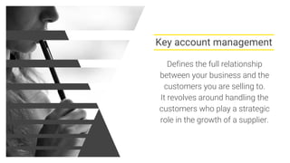 What is Key Account Management? | PPT