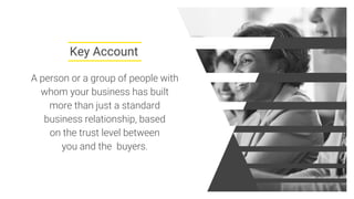 What is Key Account Management? | PPT