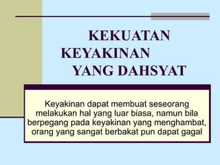 Keyakinan do the best | PPT