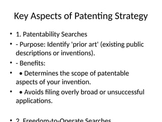 Key_Aspects_of_Patenting_Strategy in a nutshell for begunners | PPT