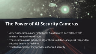 Key Benefits of Installing AI Security Cameras | PPT
