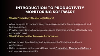 Boosting Employee Performance with Productivity Monitoring Software | PPT