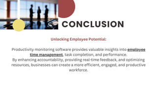 Boosting Employee Performance with Productivity Monitoring Software | PPT