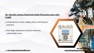 Key Benefits of the Alstom Numerical Feeder Protection relay Agile P14DB.pptx