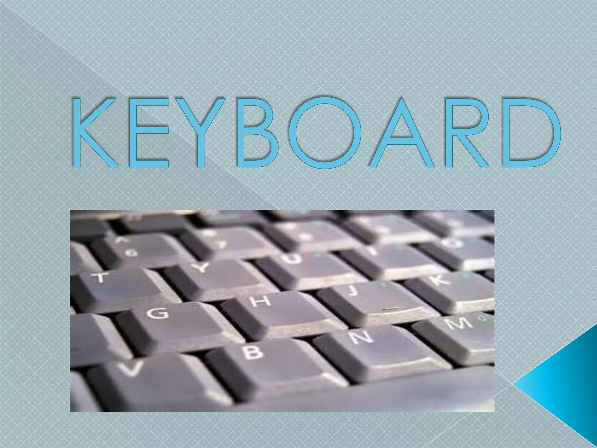 Keyboard | PPTX