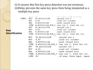 Keyboard interfacing for the 8051 MCA.ppt | Operating Systems | Computer Software and Applications