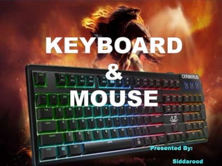 Keyboard and mouse | PPTX