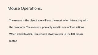 THE COMPUTER KEY BOARD AND MOUSE SKILLS.pptx