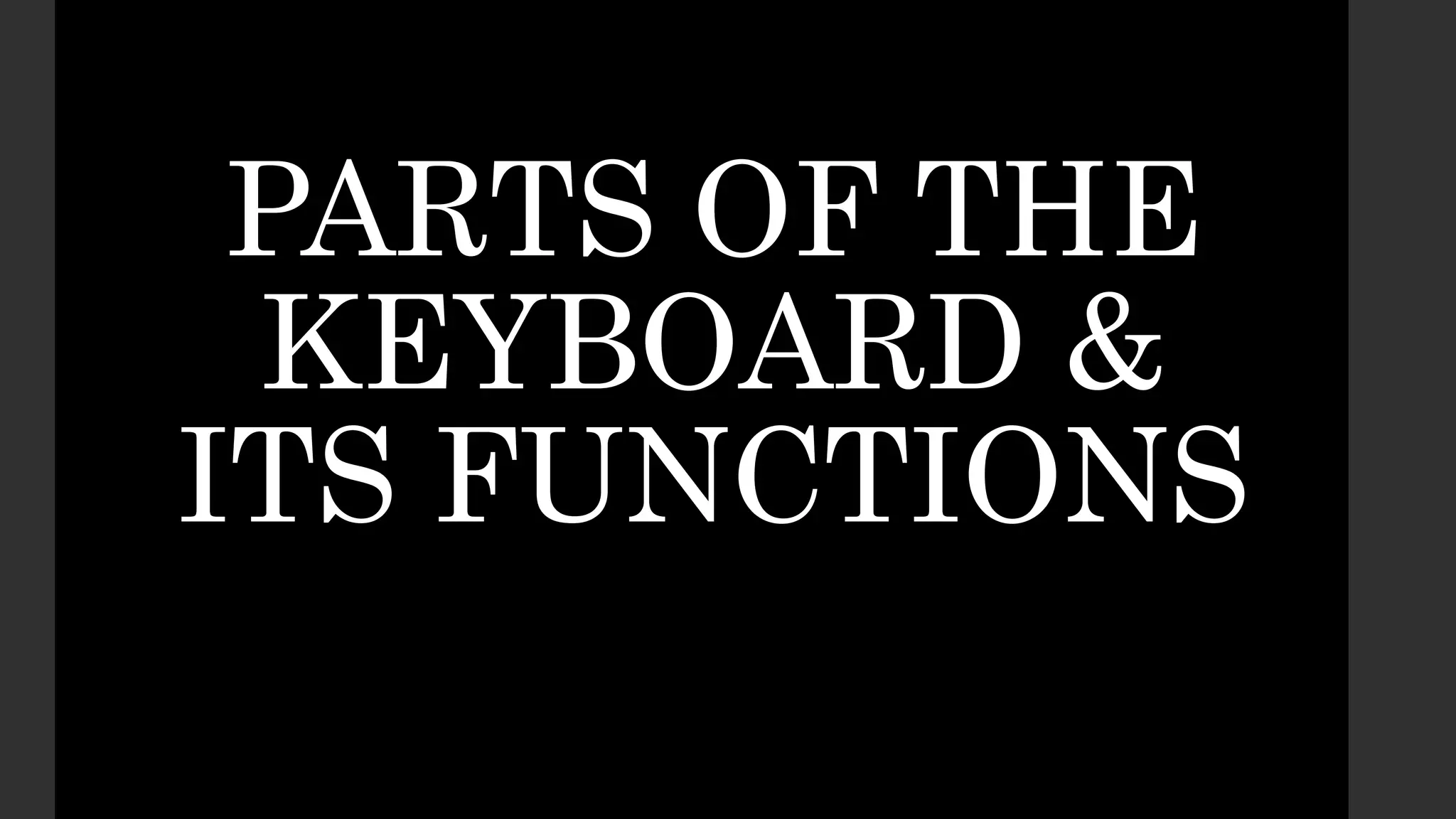 Keyboard and Parts of Microsoft Word.pptx