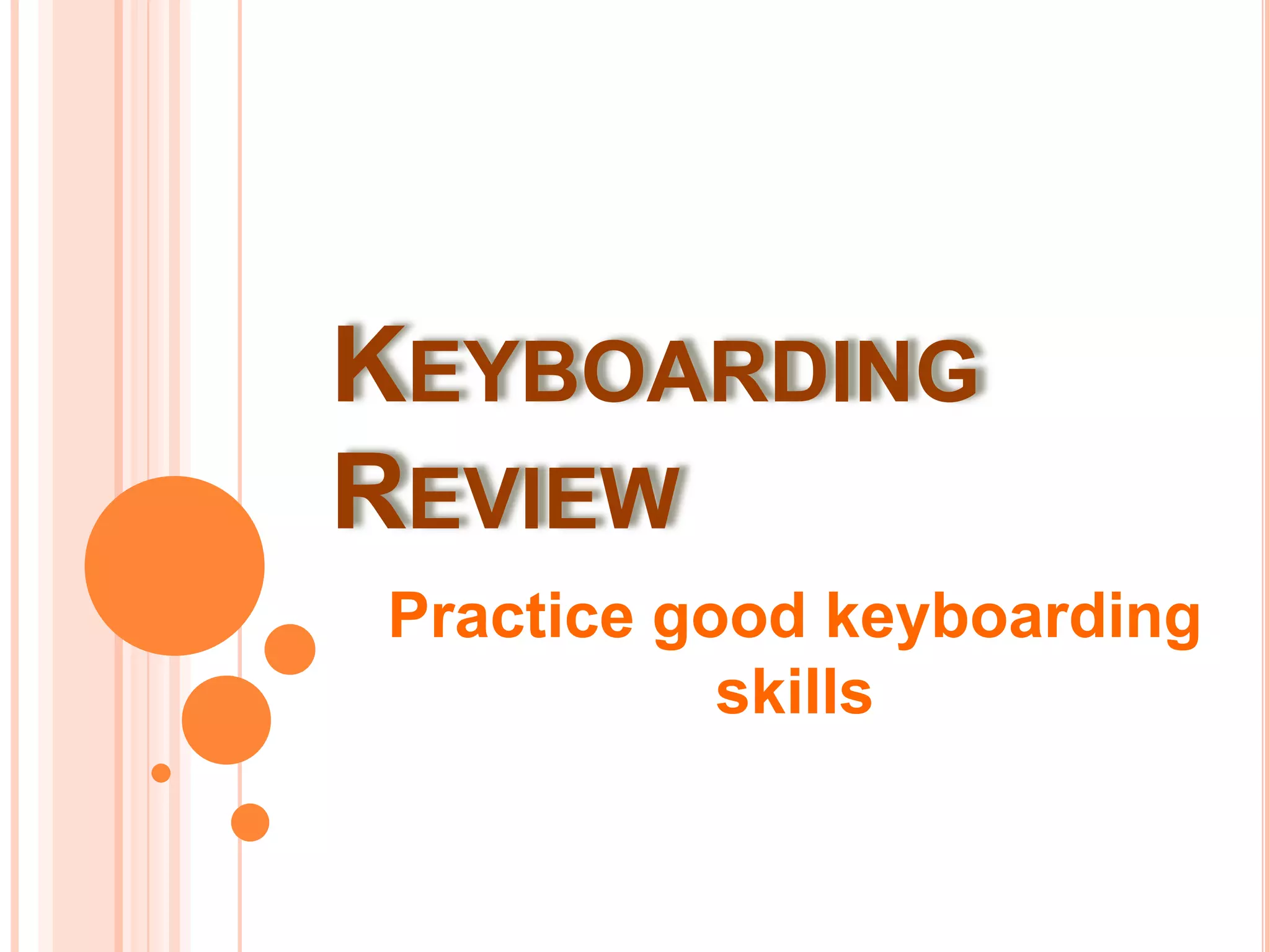Keyboarding Review | PPT