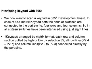 Key board interfacing with 8051 | PPTX