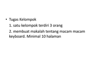 keyboard komp.pptx untuk mata kuliah komputer | PPTX