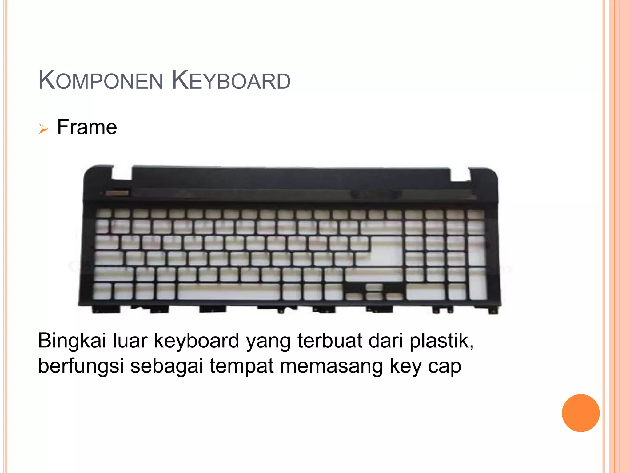 Bagian - Bagian Keyboard & Mouse | PPTX