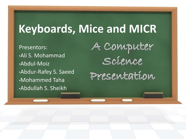 Keyboard, Mouse and MICR | PPT