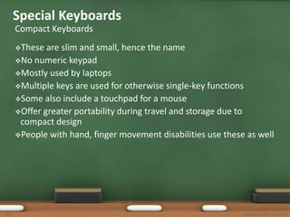 Keyboard, Mouse and MICR | PPT