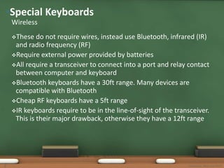 Keyboard, Mouse and MICR | PPT