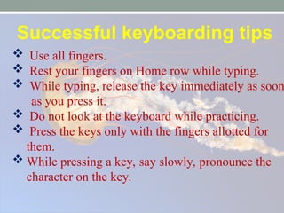 Keyboard Skills: types of typing Skills for students | PPT
