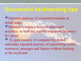 Keyboard Skills: types of typing Skills for students | PPT