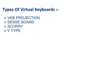 Virtual Keyboard (VKB)-Keyboard Without KEYS and Board | PPSX