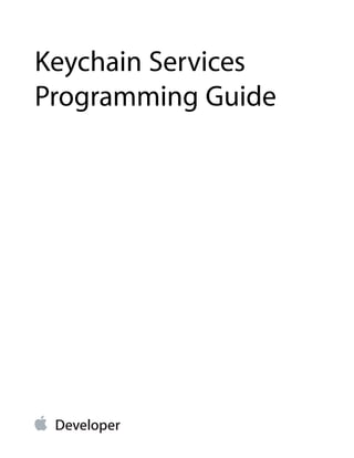 Keychain Services Programming Guide | PDF