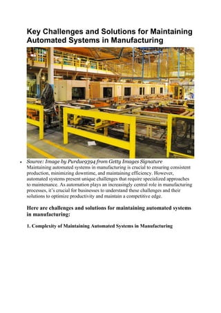 Maintaining Automated Systems in Manufacturing: Challenges | The ...