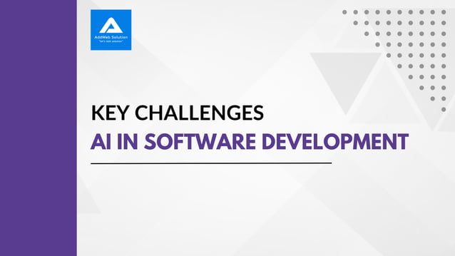 Key Challenges of AI in Software Development.pdf