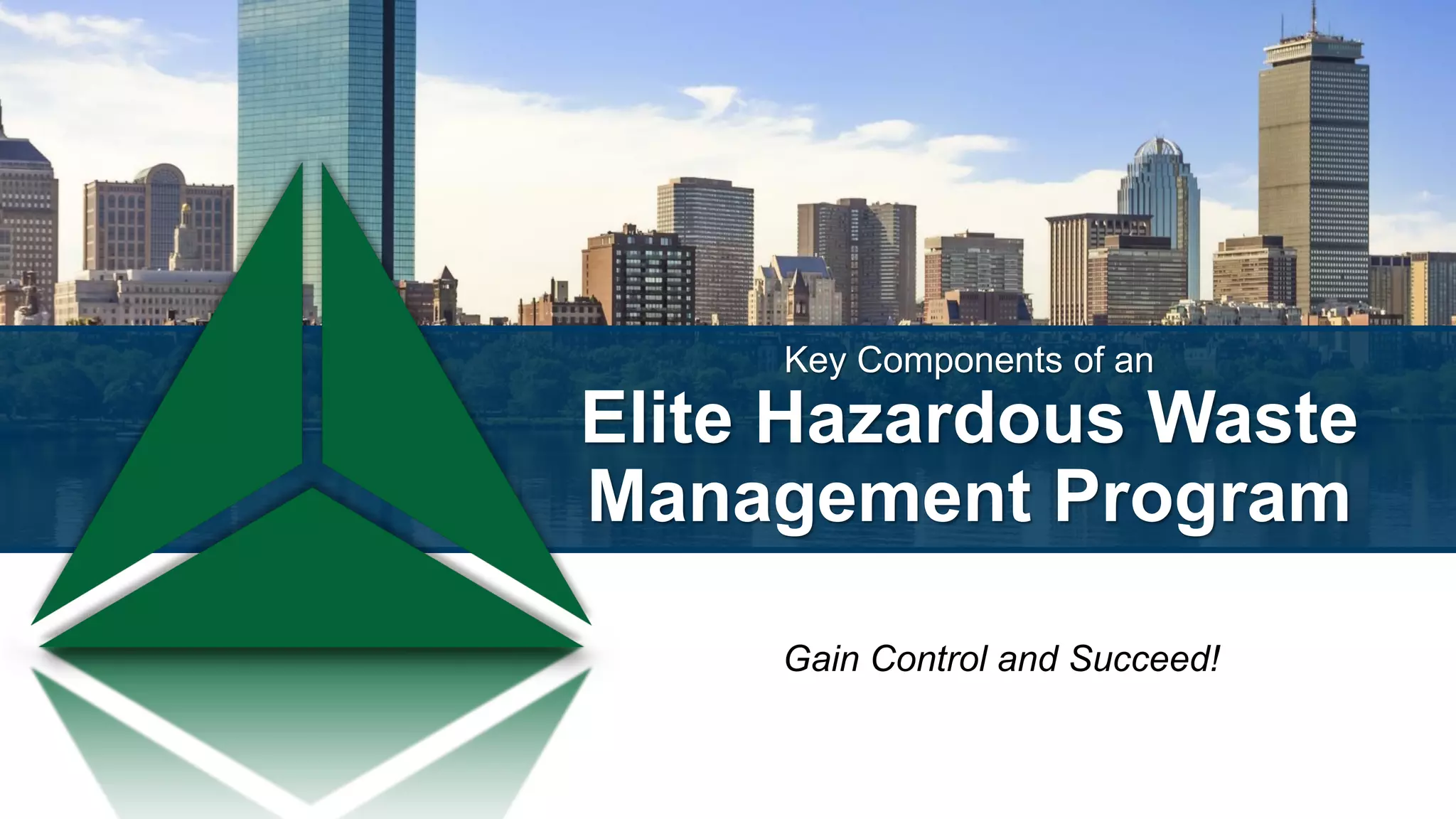 Key Components of an Elite Hazardous Waste Management Program | PPT