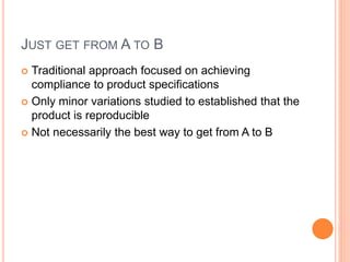 Key Components of Pharmaceutical QbD, an Introduction | PPTX ...