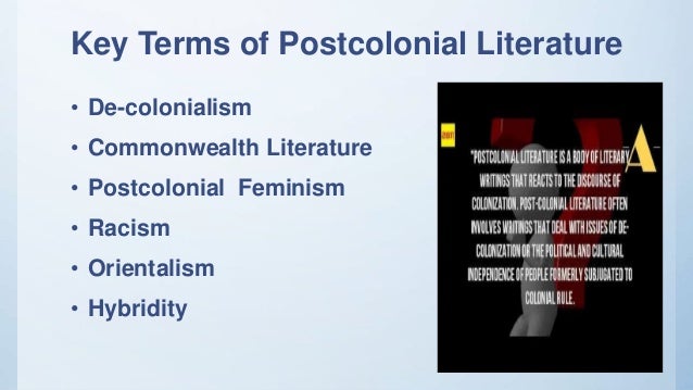 Key concepts of Postcolonial literature