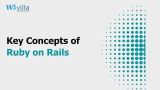 Key Concepts of Ruby on Rails.pdf | Programming Languages | Computing