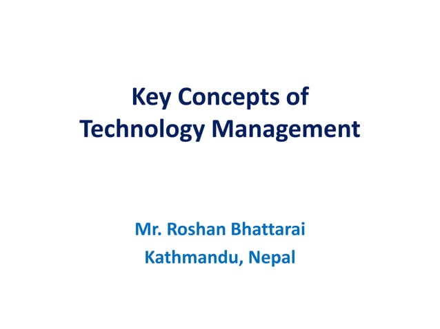 Key concepts of Technology Management | PDF
