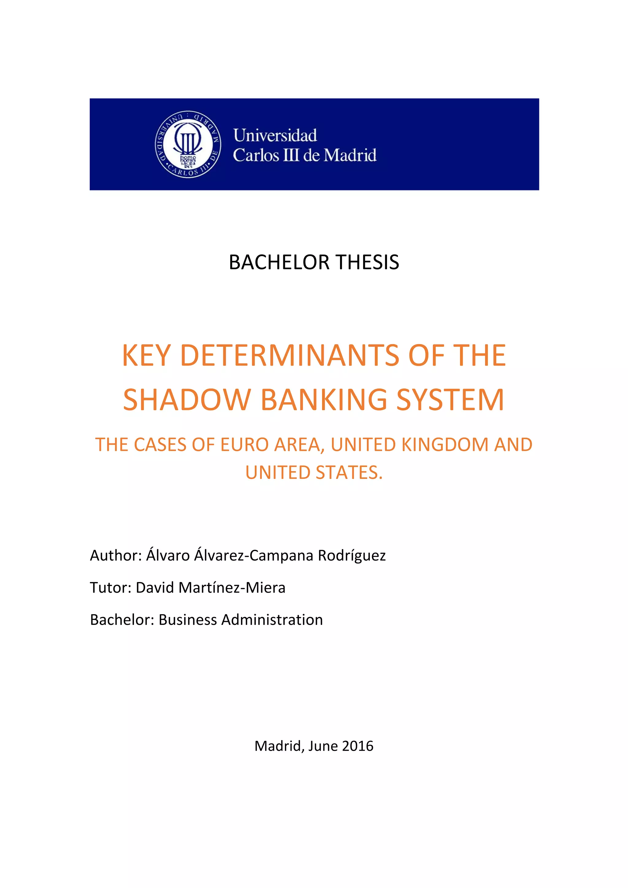 Key determinants of the shadow banking system álvaro álvarez campana | PDF