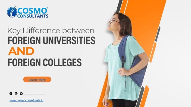 Key Difference between Foreign Universities and Foreign Colleges | PPT
