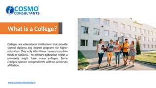 Key Difference between Foreign Universities and Foreign Colleges | PPT