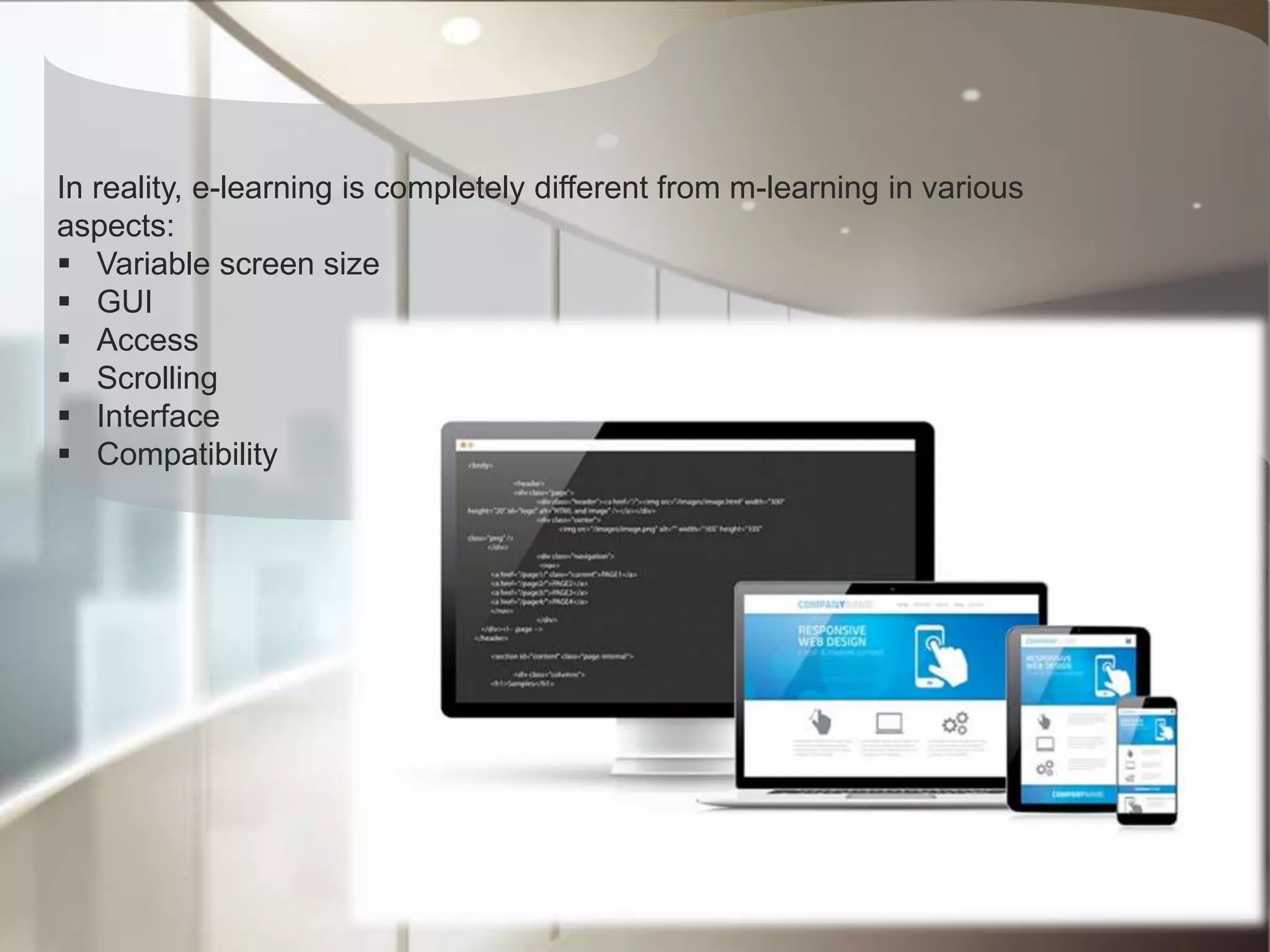 Key Differences: E-learning vs. M-learning | PPTX