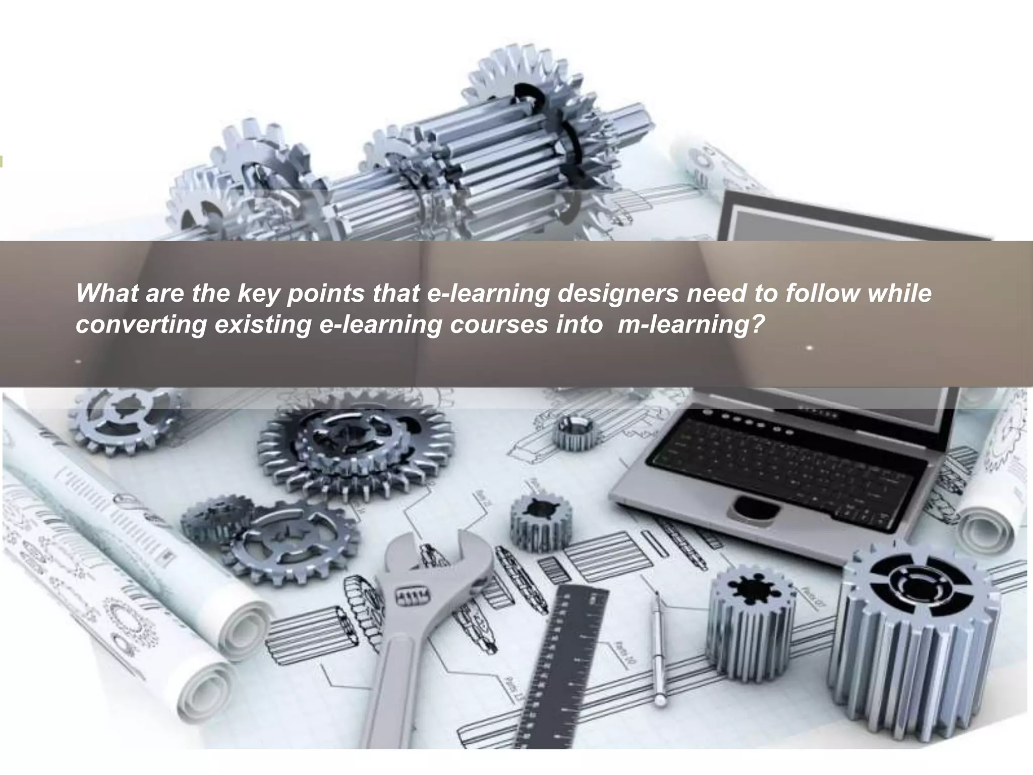 Key Differences: E-learning vs. M-learning | PPTX