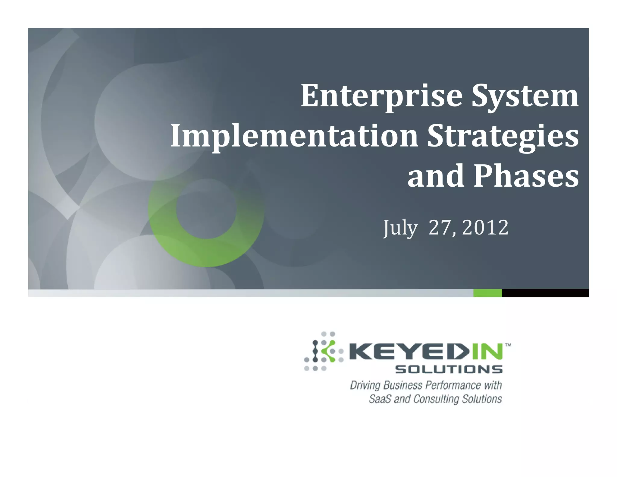 Enterprise system implementation strategies and phases | PPT