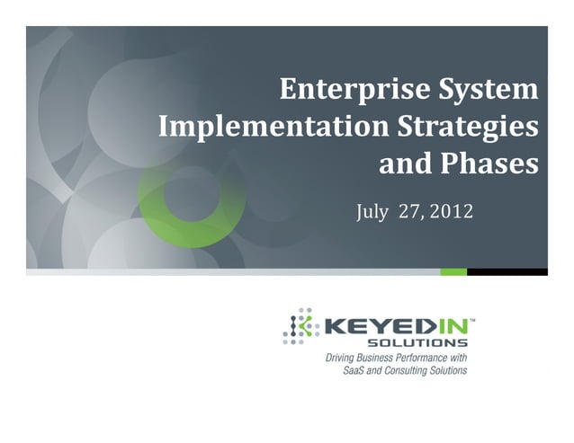 Enterprise system implementation strategies and phases | PPT
