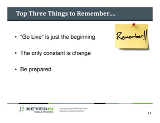 Support for the new system go live is just the beginning | PPT