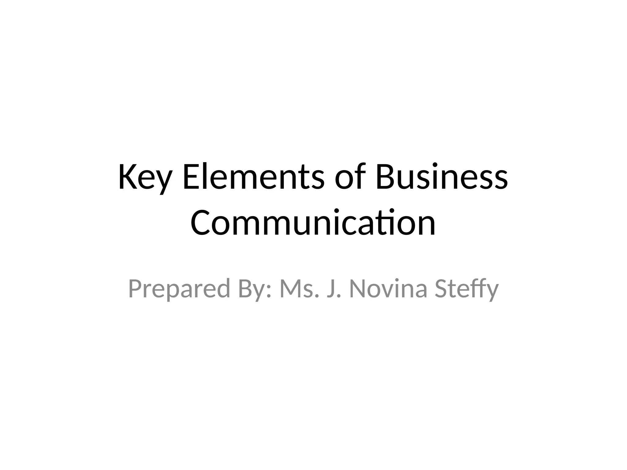 Key_Elements_of_Business_Communication.pptx