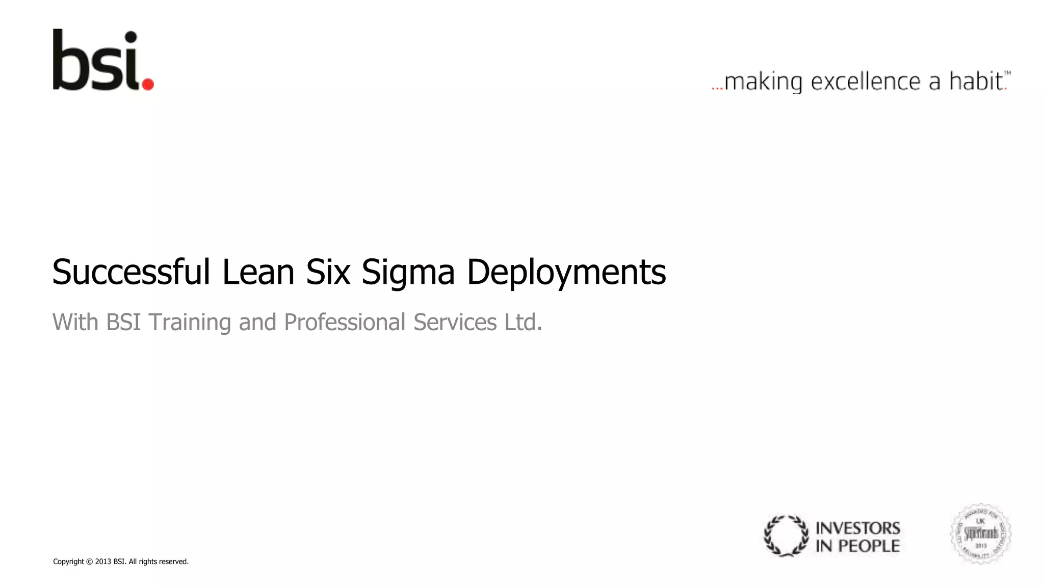 Key Facts Document - Successful Lean Six Sigma Deployments Supported By ...