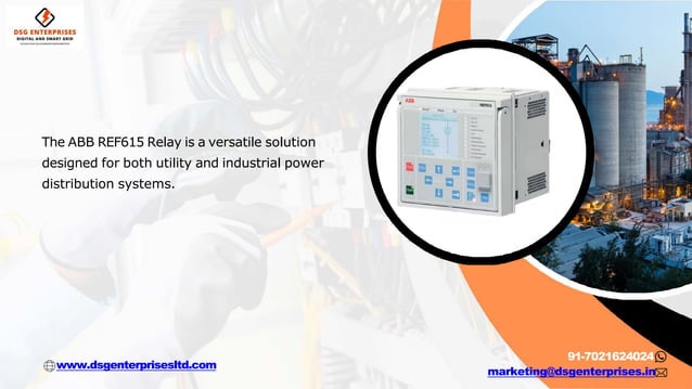 Key Features and Benefits of ABB REF615 Feeder Protection Numerical ...